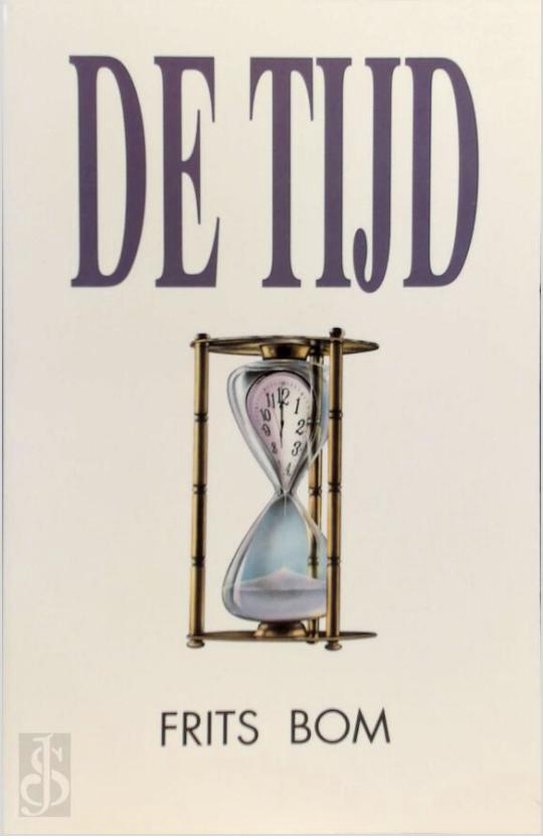 De tijd, Frits Bom | 9789038900872 | Boeken | bol