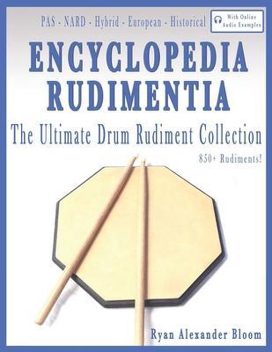 Encyclopedia Rudimentia, Ryan Alexander Bloom | 9781791550370 | Boeken ...