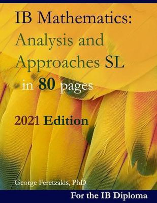 IB Mathematics: Analysis and Approaches SL in 80 pages | 9781080876365 ...