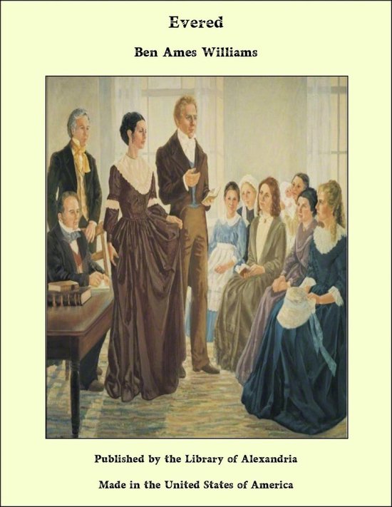 Evered (ebook), Ben Ames Williams | 9781465655349 | Boeken | bol