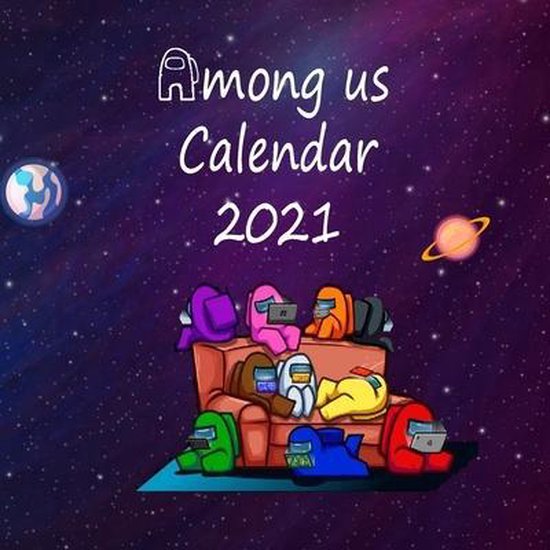 Among Us Calendar 2021, Noka Composition Publishing | 9798562356451 ...