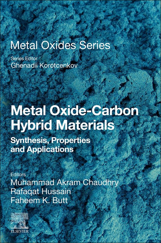 Metal Oxides - Metal Oxide-Carbon Hybrid Materials (ebook), Ghenadii Korotcenkov |... | bol