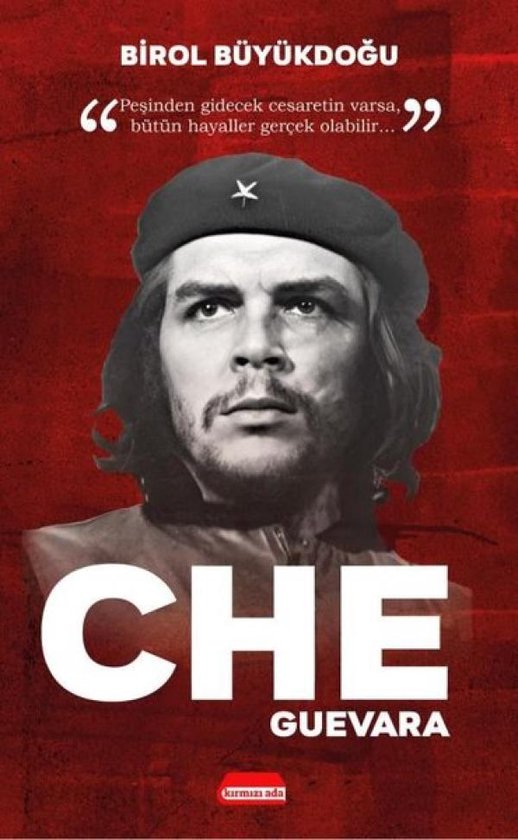 Che Guevara, Birol Büyükdoğu | 9786057676764 | Boeken | bol