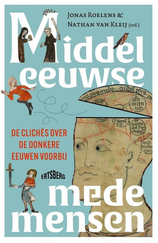 Middeleeuwse medemensen, Jonas Roelens | 9789464750379 | Boeken | bol.com
