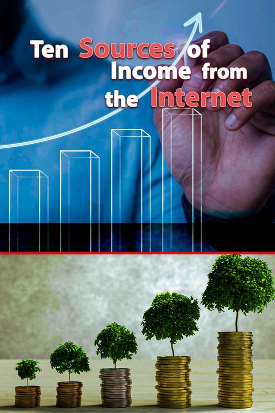 Ten Sources of Income from the Internet (ebook), Alpha sow ...