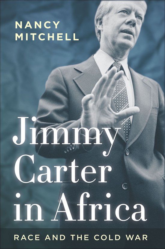 Cold War International History Project - Jimmy Carter in Africa (ebook ...