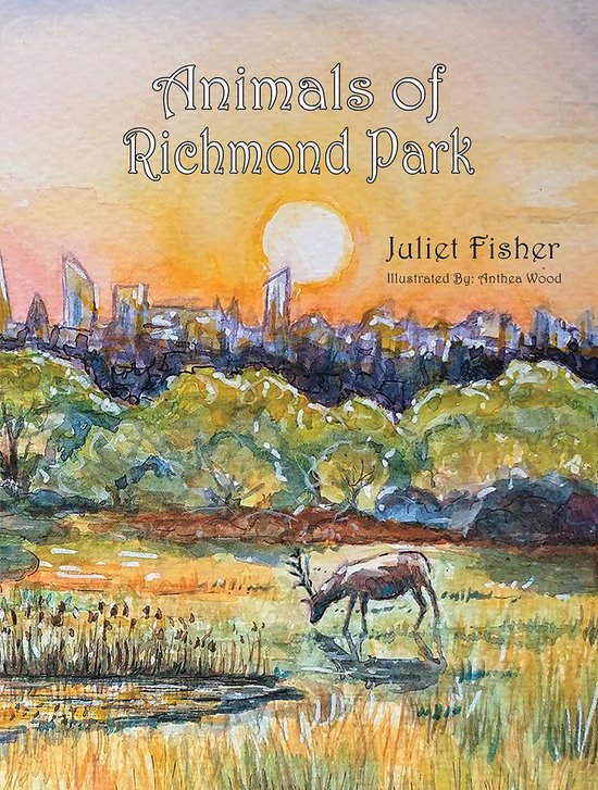 Animals of Richmond Park (ebook), Juliet Fisher | 9781398484740 ...