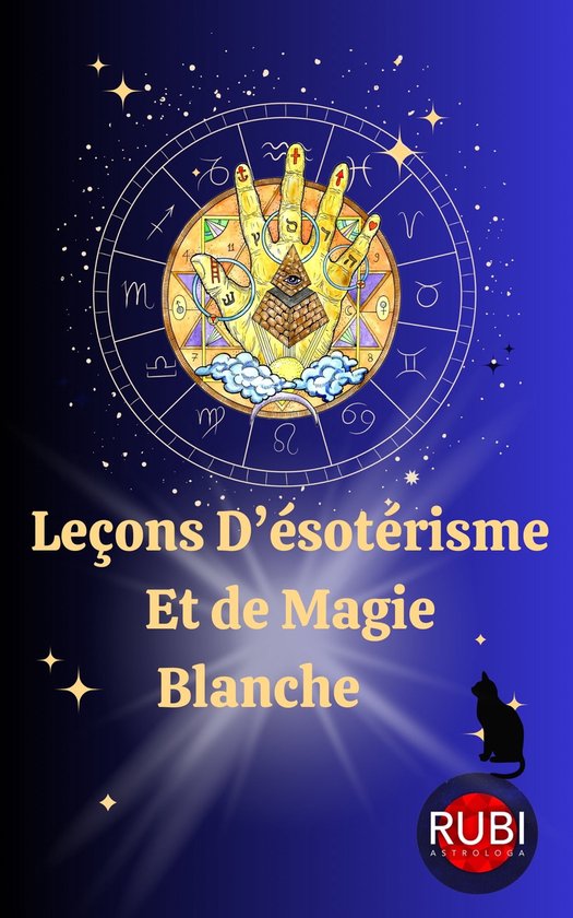 Cours Ésotérique, Magie Blanche et Tarot (ebook), Alina a Rubi ...