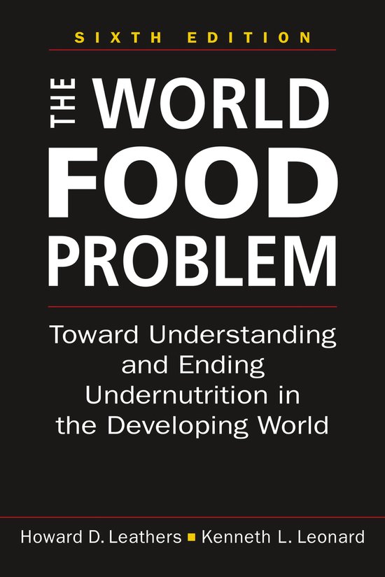 The World Food Problem | 9781955055673 | Howard D. Leathers | Boeken | bol