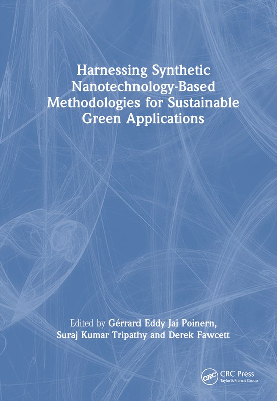Harnessing Synthetic Nanotechnology-Based Methodologies for Sustainable Green... | bol