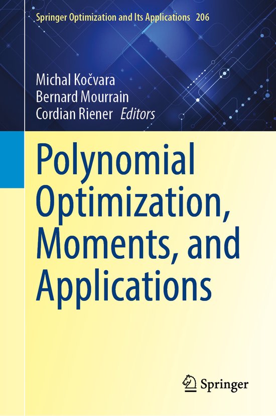 Springer Optimization And Its Applications Polynomial Optimization