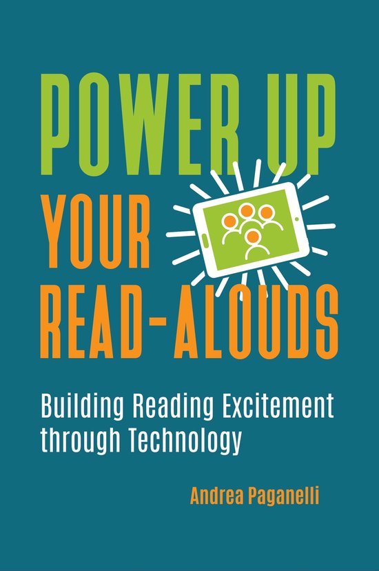 Power Up Your Read-Alouds | 9781440865206 | Andrea Paganelli | Boeken ...