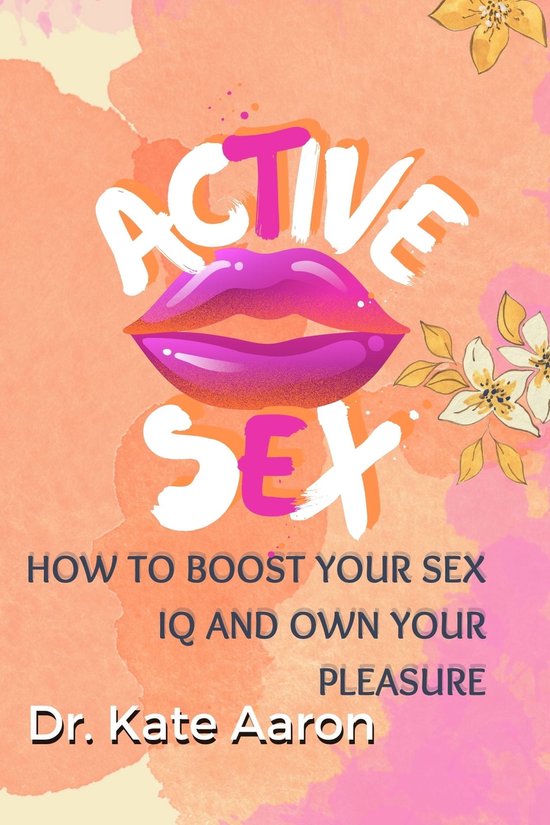 Active Sex Ebook Dr Kate 1230006656119 Livres Bol