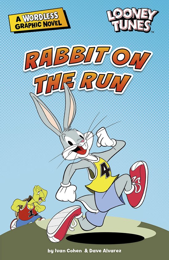 Looney Tunes Wordless Graphic Novels - Rabbit on the Run (ebook), Ivan ...