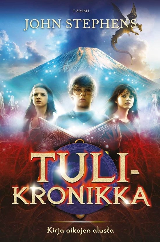 Tulikronikka. Kirja aikojen alusta 2 (ebook), John Stephens ...