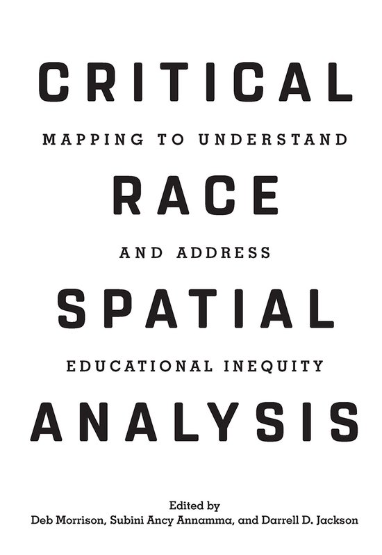 Critical Race Spatial Analysis | 9781620364239 | Boeken | bol