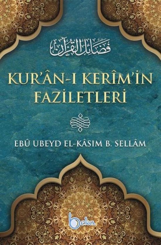 Kur'an-ı Kerim'in Faziletleri, Onbekend | 9786257495004 | Boeken | bol.com