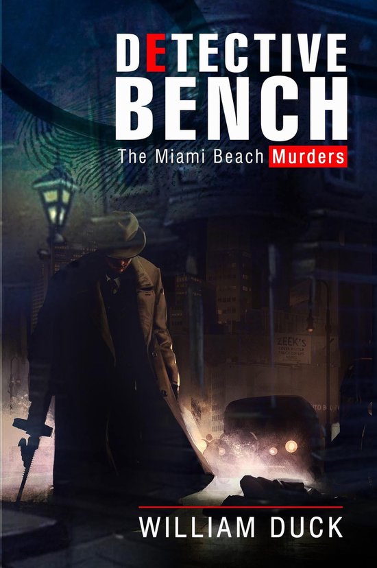 Detective Bench (ebook), William Duck | 9781961472846 | Boeken | bol.com