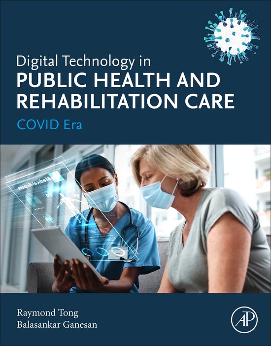 Digital Technology in Public Health and Rehabilitation Care (ebook ...