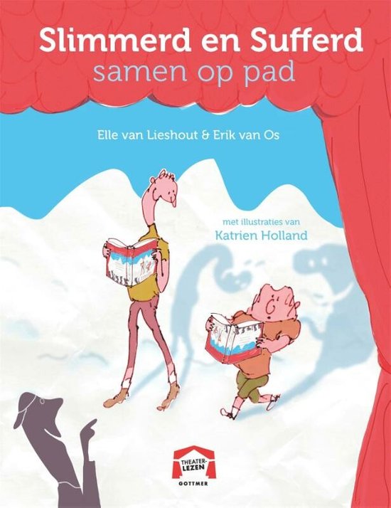 Theaterlezen - Slimmerd en sufferd samen op pad, Erik van Os | 9789025778590 | Boeken | bol