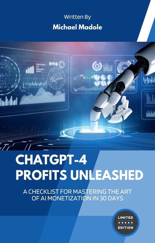 ChatGPT-4 Profits Unleashed (ebook), Michael Madole | 9781739029715 | Boeken | bol