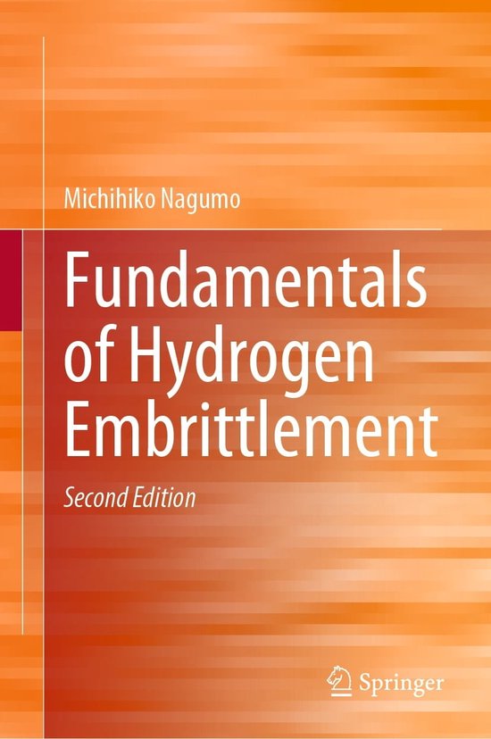 Fundamentals of Hydrogen Embrittlement (ebook), Michihiko Nagumo ...