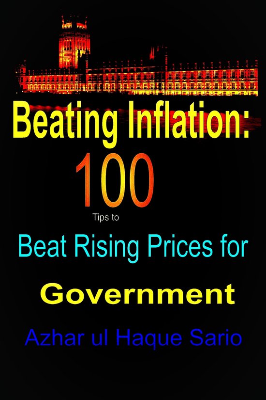 Beating Inflation (ebook), Azhar ul Haque Sario | 9798223861058 ...