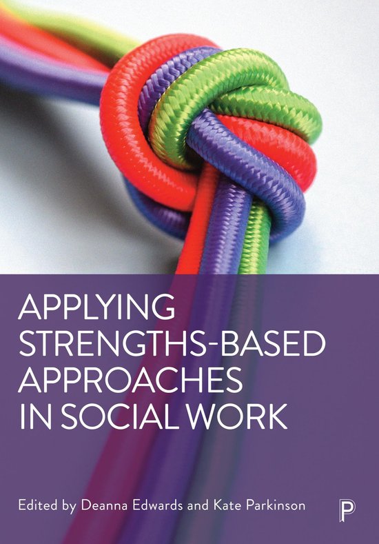 Applying Strengths-Based Approaches in Social Work (ebook), Steve Myers |... | bol