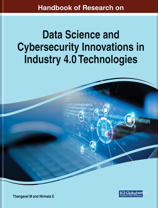 Handbook of Research on Data Science and Cybersecurity Innovations in ...