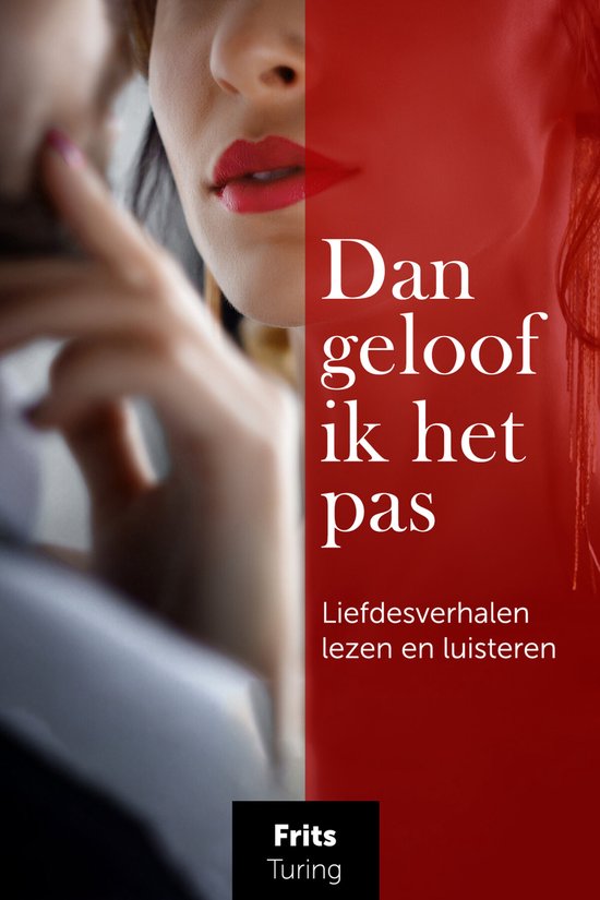 Dan geloof ik het pas (ebook), Frits Turing | 9789083310268 | Boeken | bol