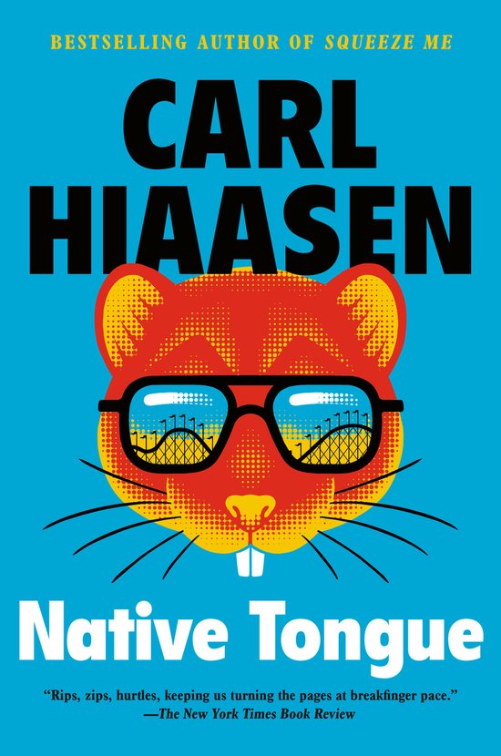 Native Tongue, Carl Hiaasen | 9780593471067 | Boeken | bol.com