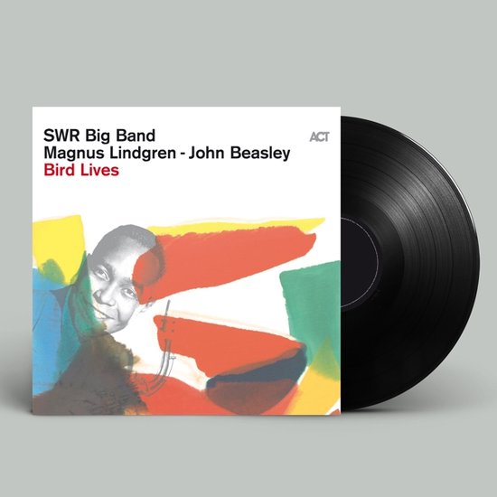 Bird Lives, Swr Big Band/Magnus Lindgren/John Beasley | Muziek | bol.com