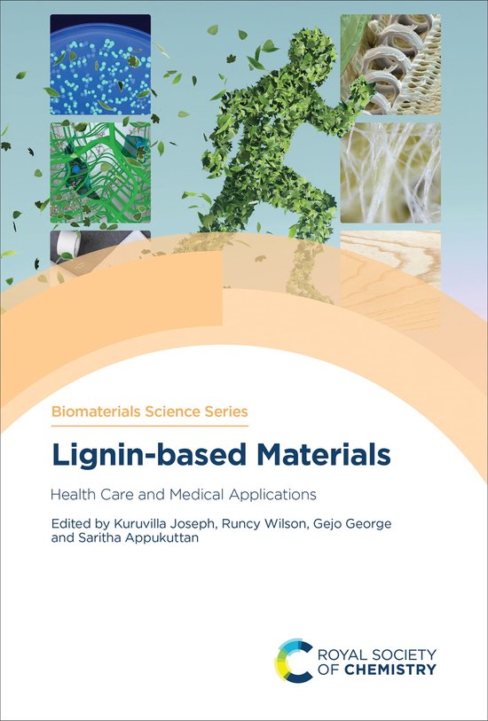 Lignin-based Materials (ebook) | 9781839167850 | Boeken | bol