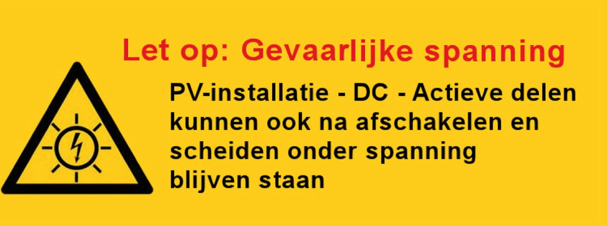 PV stickervel, stickers voor PV & zonnepanelen installaties, voor ...