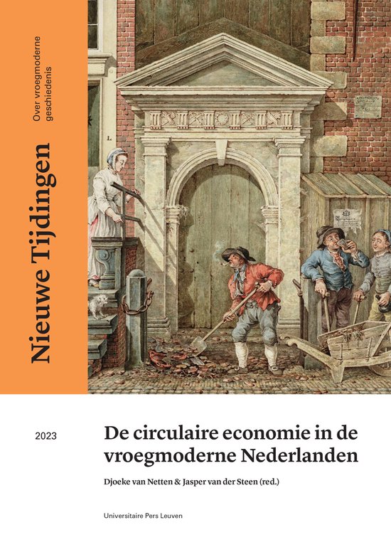 Nieuwe Tijdingen - De circulaire economie in de vroegmoderne Nederlanden |... | bol.com