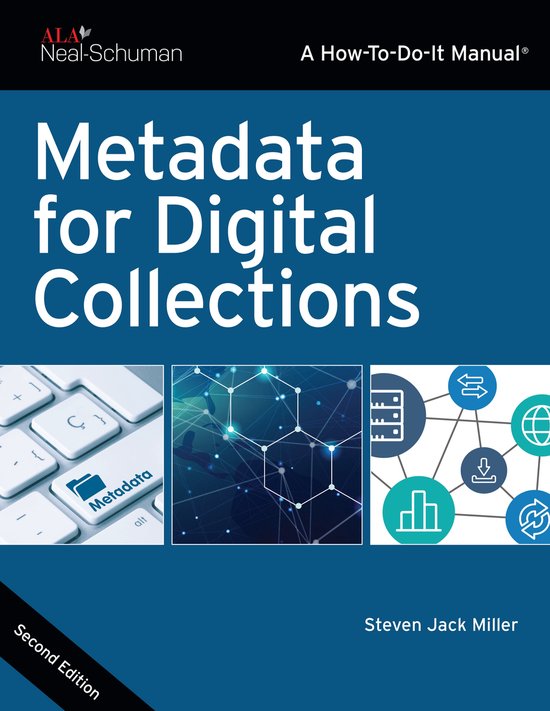 How-To-Do-It Manuals - Metadata for Digital Collections (ebook), Steven ...