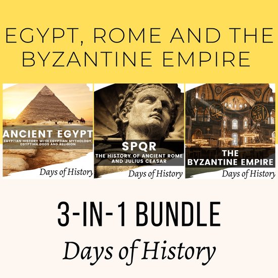 Egypt, Rome and the Byzantine Empire, Days of History | 9798368931678 ...