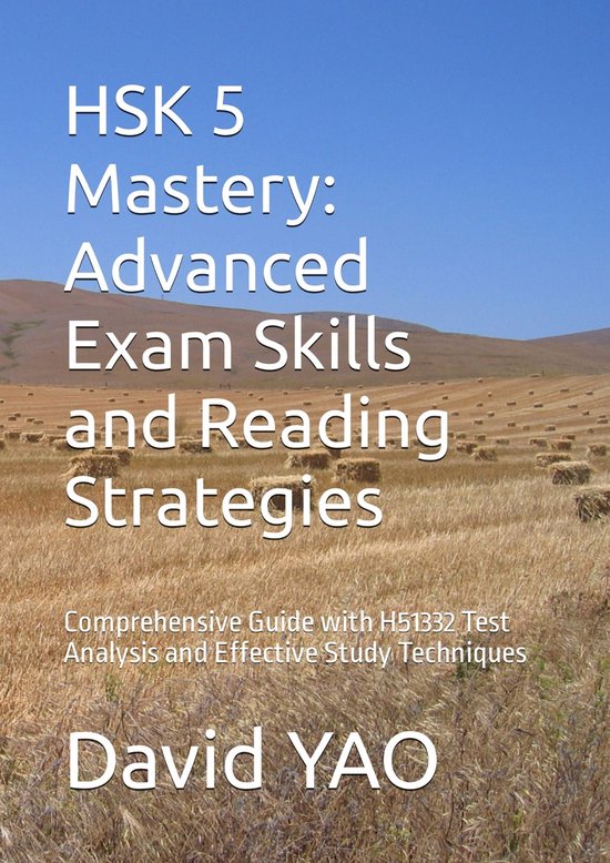 HSK (Chinese Proficiency Test) - HSK 5 Mastery: Advanced Exam Skills ...
