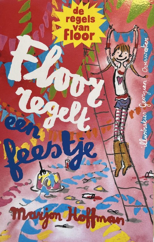 Floor - Floor regelt een feestje, Marjon Hoffman | 9789021684369 ...