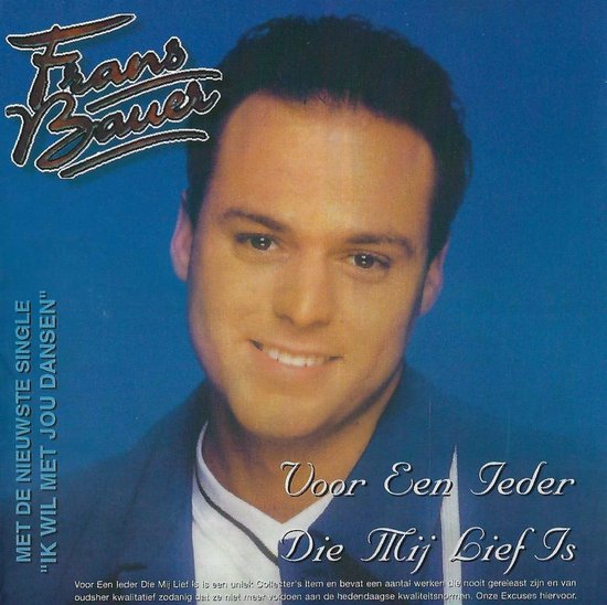 Frans Bauer - Voor Een Ieder Die Mij Lief Is - CD-album met Darling ...