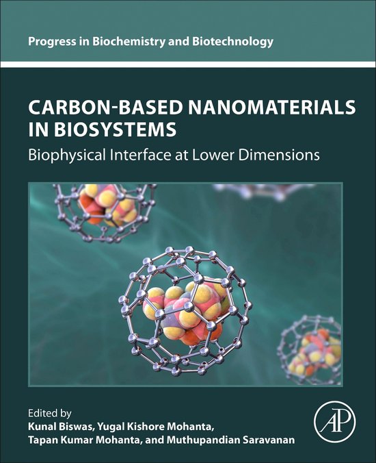 Carbon-Based Nanomaterials in Biosystems | 9780443155086 | Kunal Biswas | Boeken | bol
