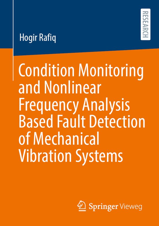 Condition Monitoring and Nonlinear Frequency Analysis Based Fault Detection of... | bol.com