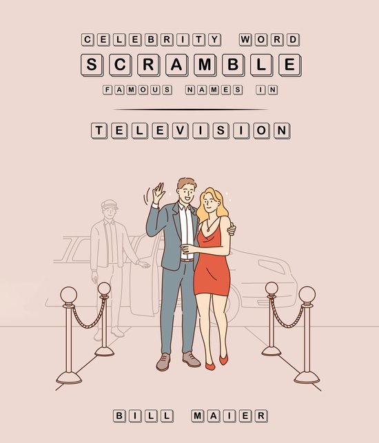 CELEBRITY WORD SCRAMBLE FAMOUS NAMES IN TELEVISION (ebook), Bill Maier ...
