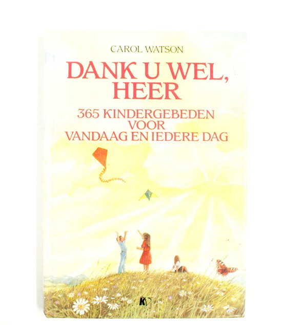 Dank u wel heer, Carol Watson | 9789029710565 | Boeken | bol