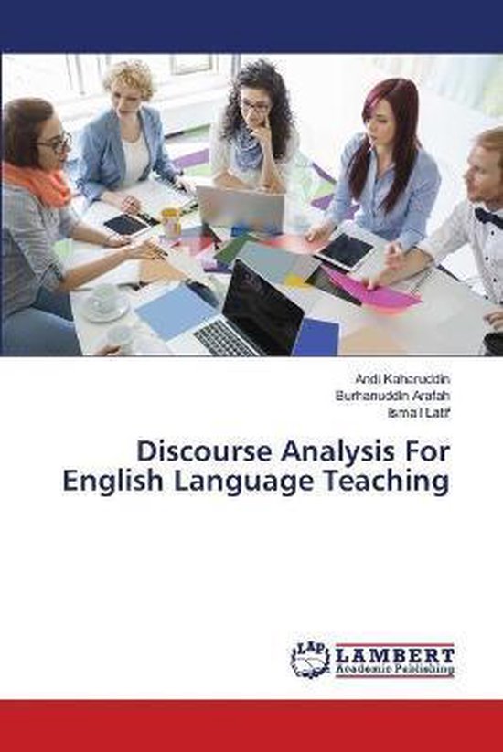 Discourse Analysis For English Language Teaching, Andi Kaharuddin ...
