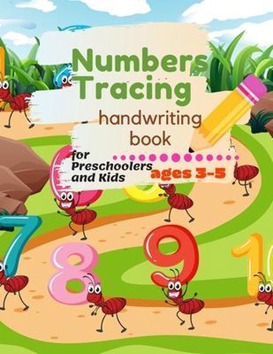 Numbers tracing handwriting book for preschoolers and kids ages 3-5 ...