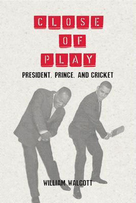 Close of Play | 9781551647166 | William Walcott | Boeken | bol.com