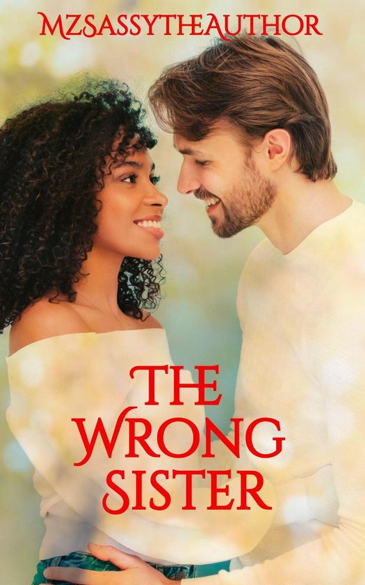 Wrong Series 1 - The Wrong Sister (ebook), MzSassytheAuthor | 9781736972205 | Boeken | bol.com