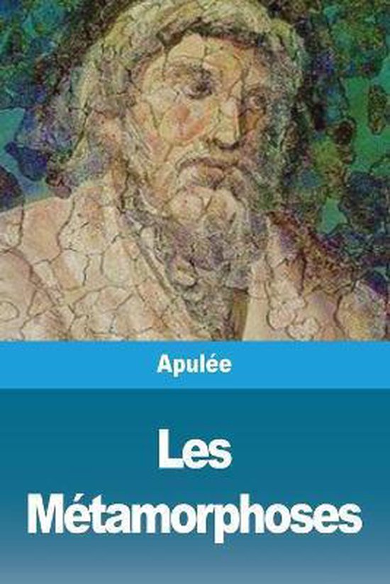 Les Métamorphoses, Apulée | 9783967877243 | Boeken | bol