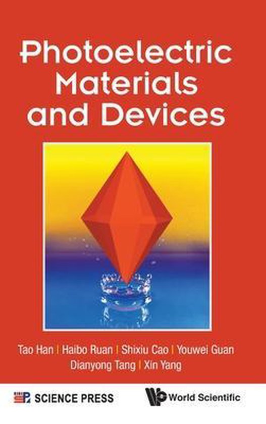 Photoelectric Materials And Devices | 9789811230608 | Tao Han | Boeken ...
